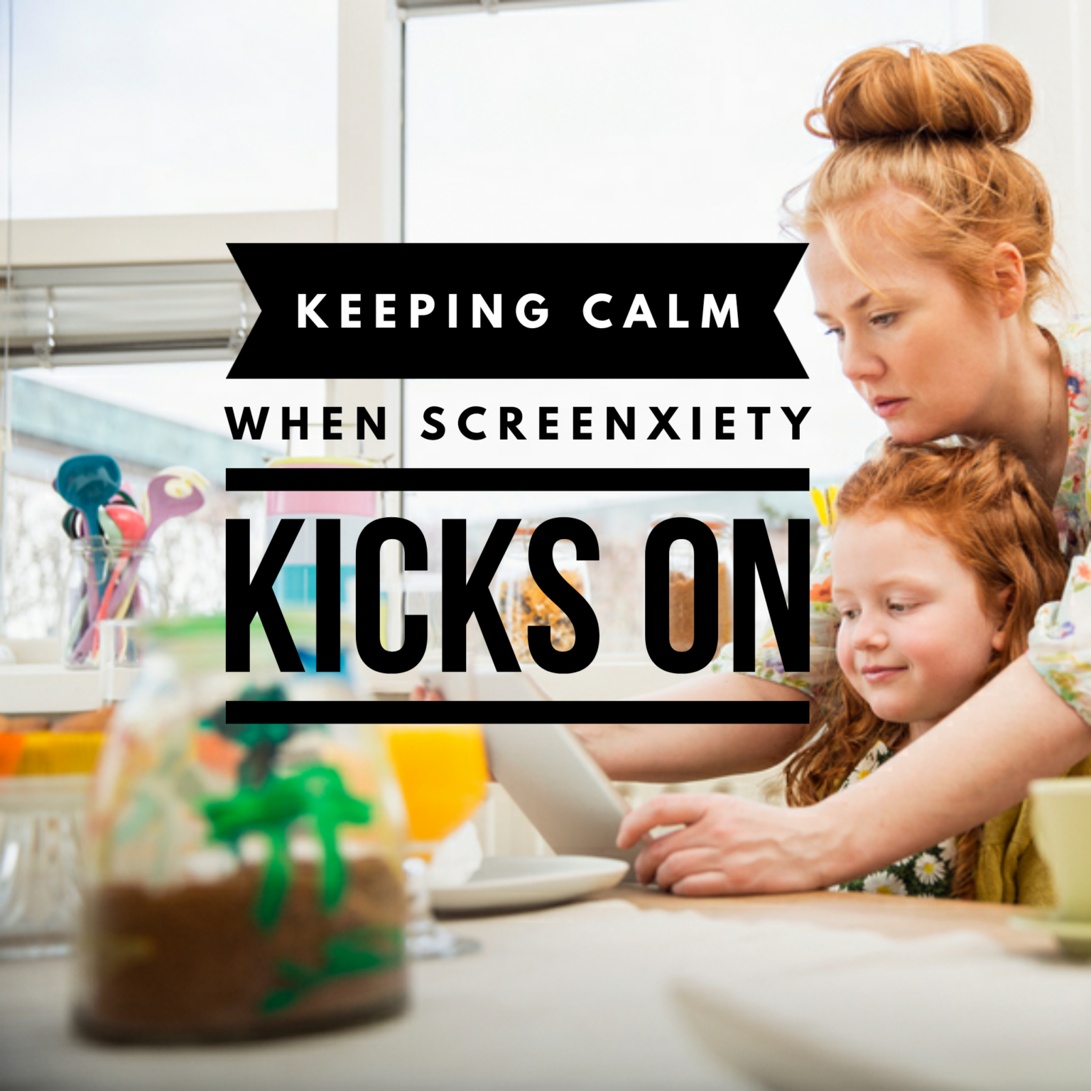 Keeping Calm When Screenxiety Kicks On | Screen Sanity